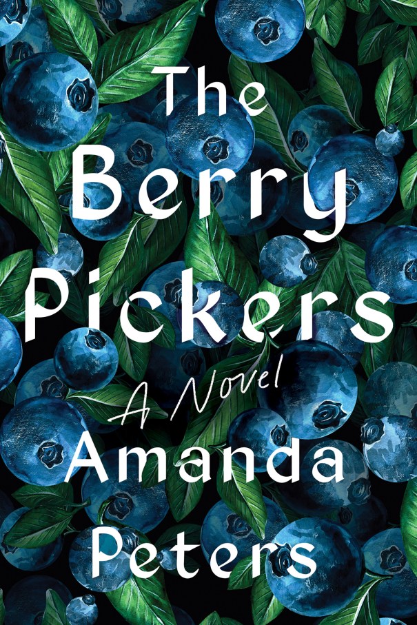 The Berry Pickers Review: A Heartbreaking Tale – Written Among The Stars